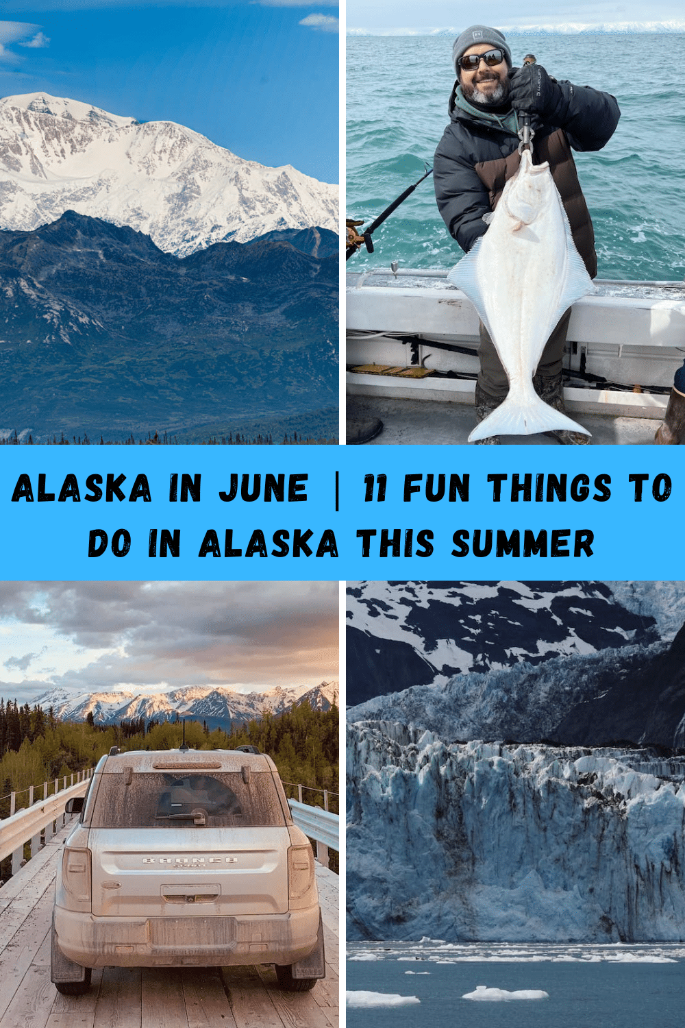 Alaska In June | 11 Fun Things To Do In Alaska In June